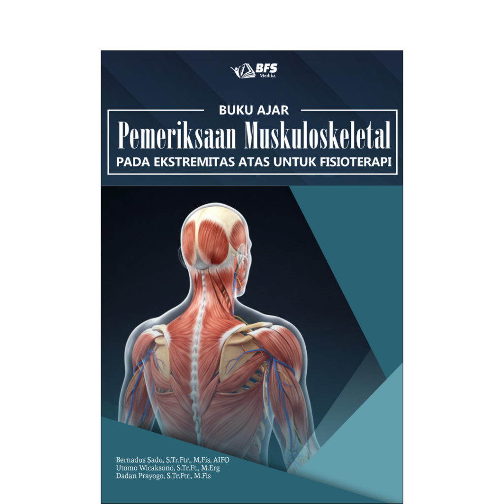 Buku Ajar Pemeriksaan Muskuloskeletal Pada Ekstremitas Atas Untuk ...