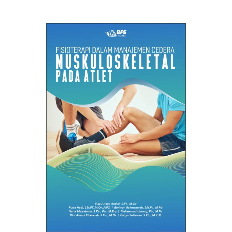Fisioterapi dalam Manajemen Cedera Muskuloskeletal pada Atlet ...